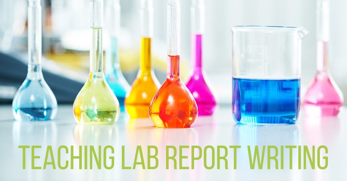 Teaching Lab Report Writing - Kelsey Reavy