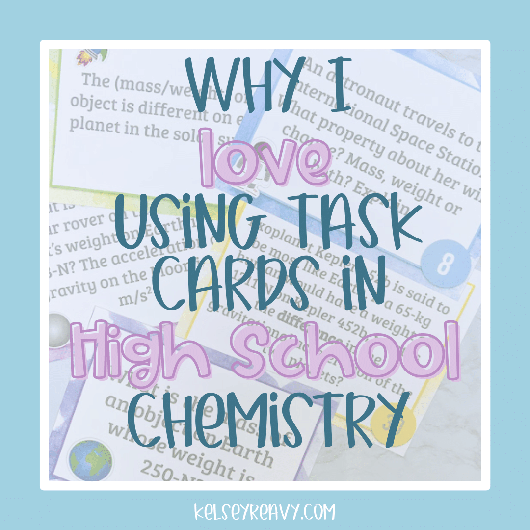 Why I Love Using Task Cards in High School Science - Kelsey Reavy